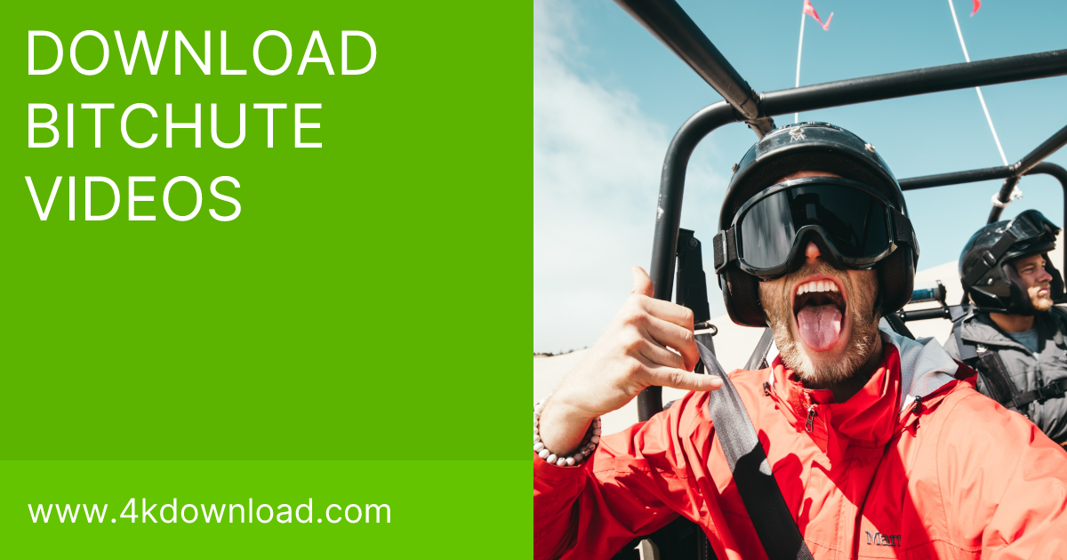 How to Download a BitChute Video | 4K Download